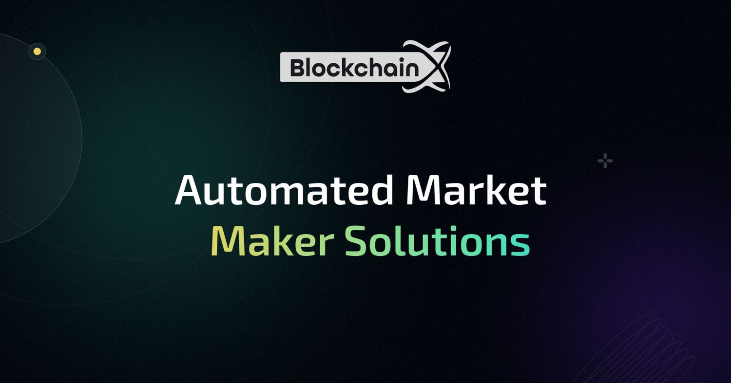 Automated Market Maker Development Company - BlockchainX