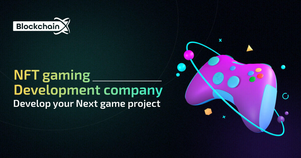 Nft gaming development company - Experience the future of gaming with ...