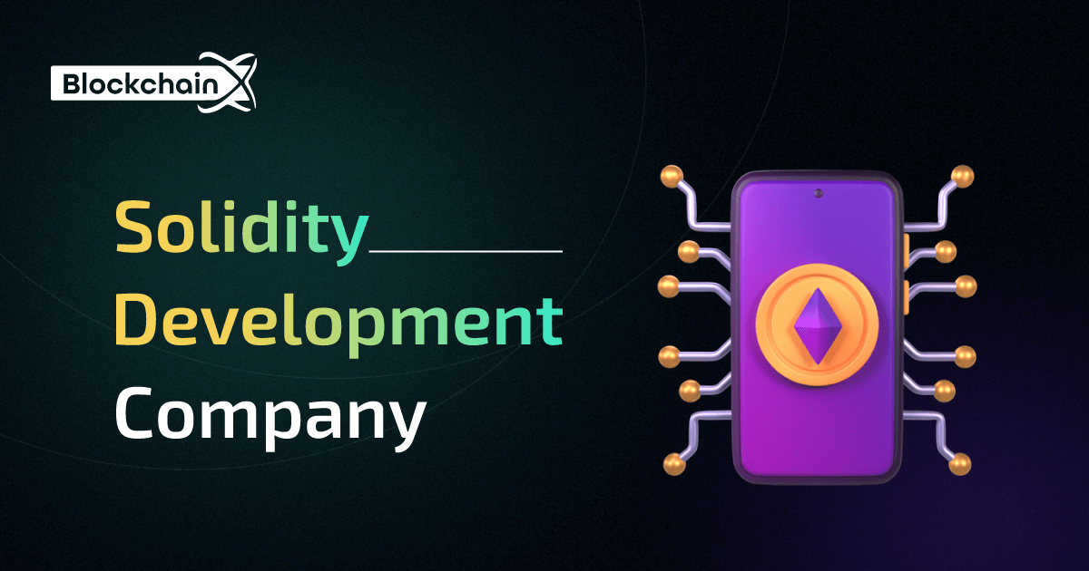 Hire an expert solidity development team - Solidity Development Services
